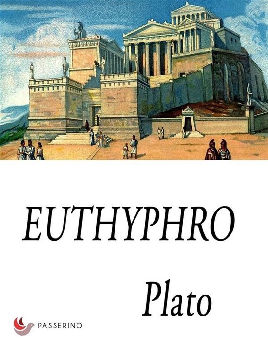 Euthyphro (ebook), Plato | 9788832568769 | Boeken | bol.com