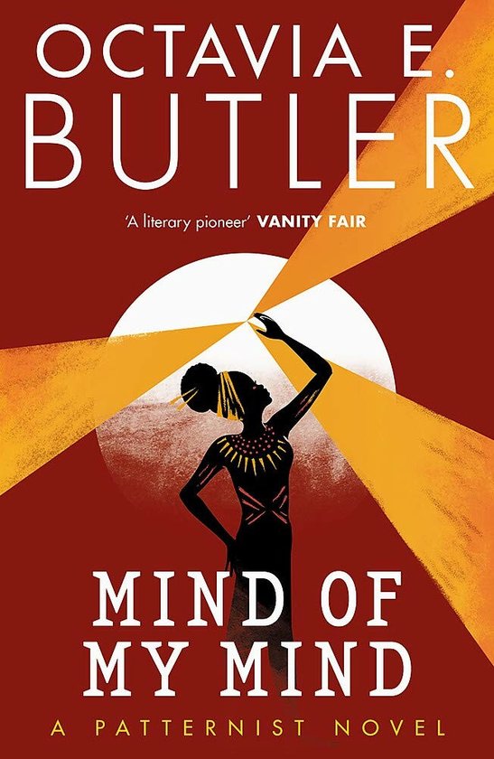 Mind of My Mind The Patternist Series, Octavia E. Butler | 9781472281005 | Boeken | bol