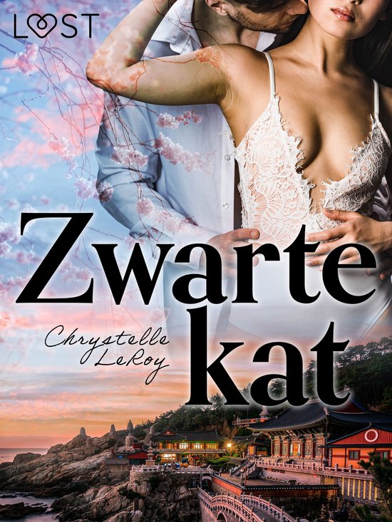 LUST - Zwarte kat – Erotisch verhaal (ebook), Chrystelle Leroy | 9788726355895 | Boeken | bol.com