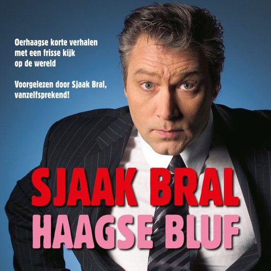 Haagse bluf, Sjaak Bral | 9789461498090 | Boeken | bol