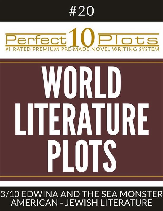 Perfect 10 Plots 20 - Perfect 10 World Literature Plots #20-3 "EDWINA ...
