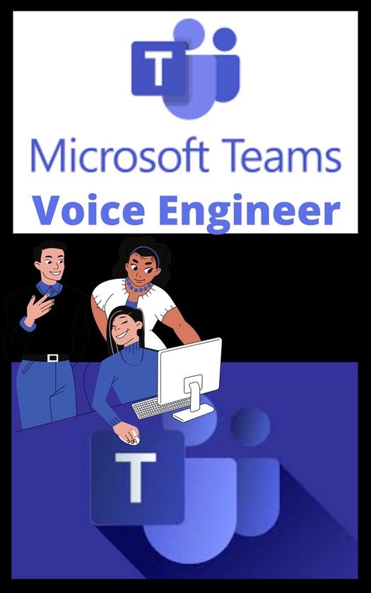 Microsoft Teams Voice Engineer - ( MS-720 ) (ebook), Saransh Paliwal | 1230005333035 |... | bol.com