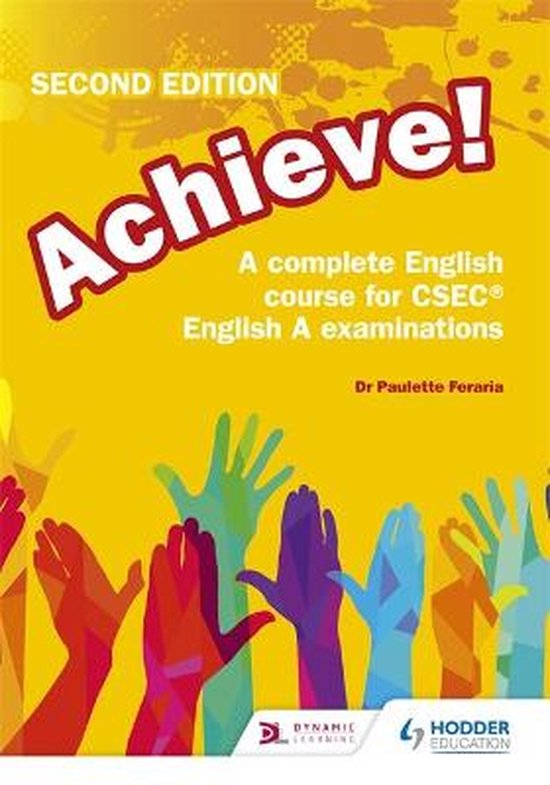 Achieve! A complete English course for CSEC English A examinations: 2nd ...