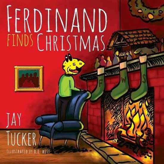 Ferdinand Finds Christmas, Jay Tucker | 9781615992539 | Boeken | bol.com