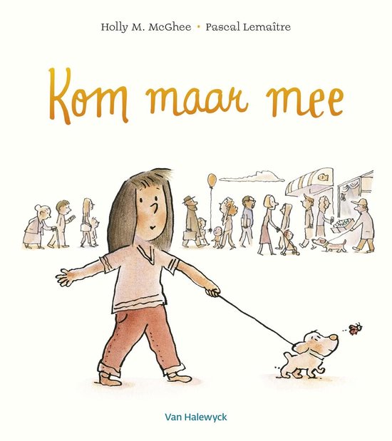 Kom maar mee, Holly M. Mcghee | 9789461318121 | Boeken | bol