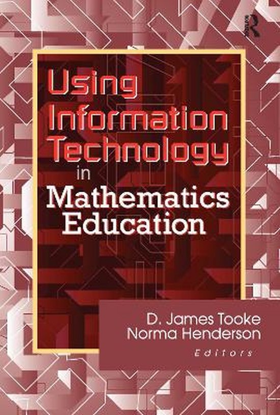 Using Information Technology in Mathematics Education | 9780789013767 ...