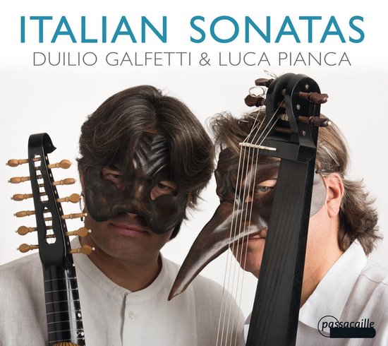 Duilio Galfetti & Luca Pianca - Italian Sonatas (CD), Duilio Galfetti ...