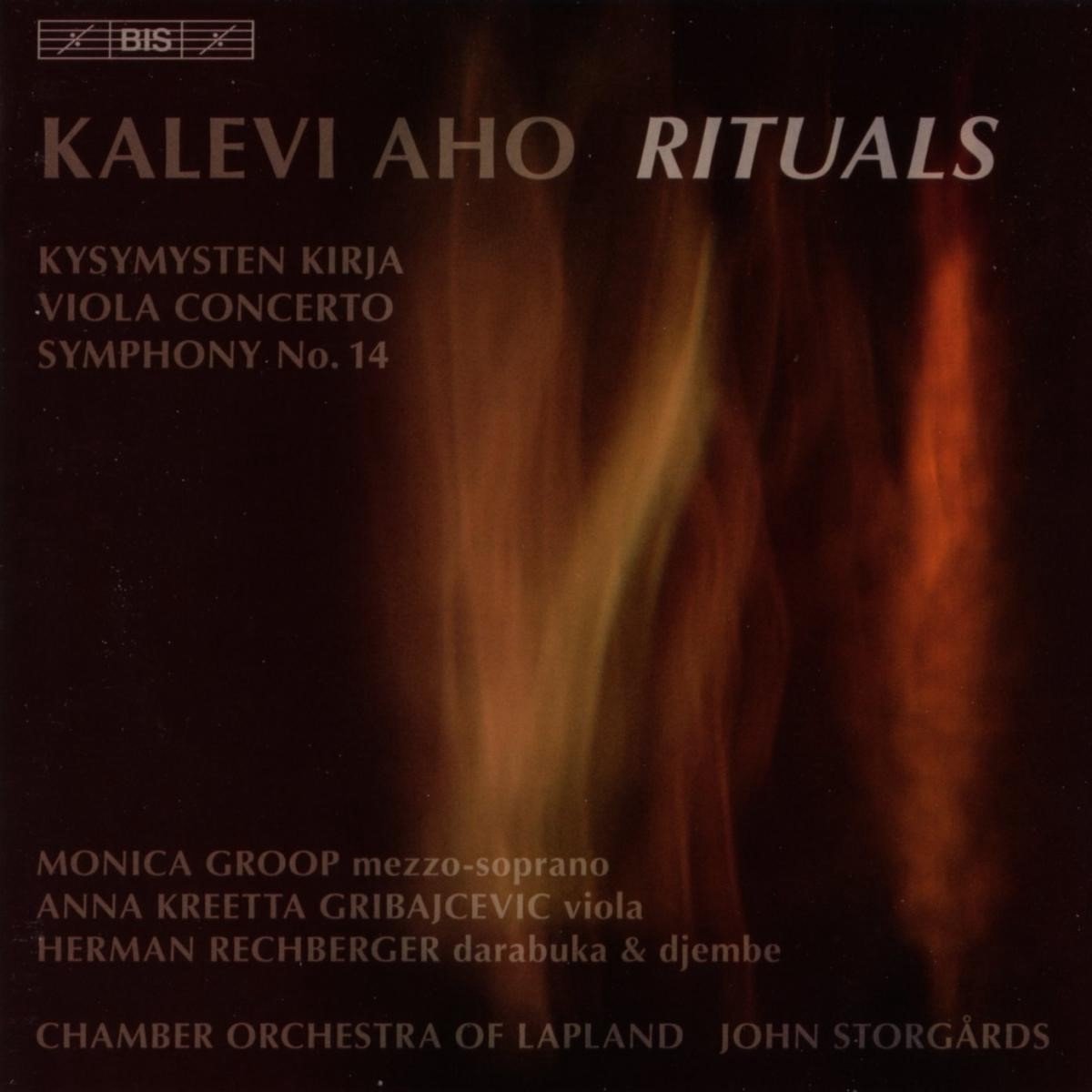 Monica Groop, Chamber Orchestra Of Lapland, John Storgårds - Aho: Aho ...