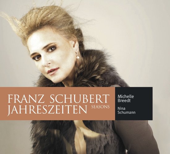 Michelle Breedt & Nina Schumann - Schubert: Jahreszeiten (CD), Nina ...