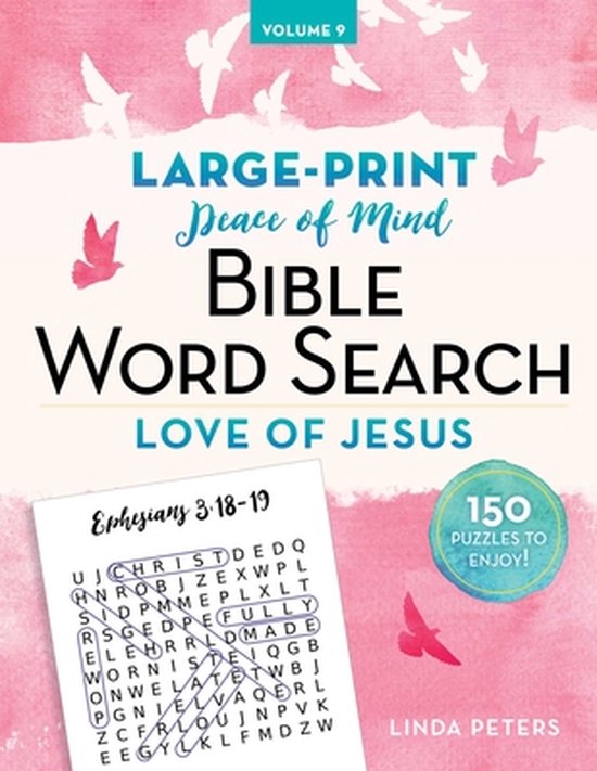 Peace of Mind Bible Word Search Love of Jesus, Linda Peters ...