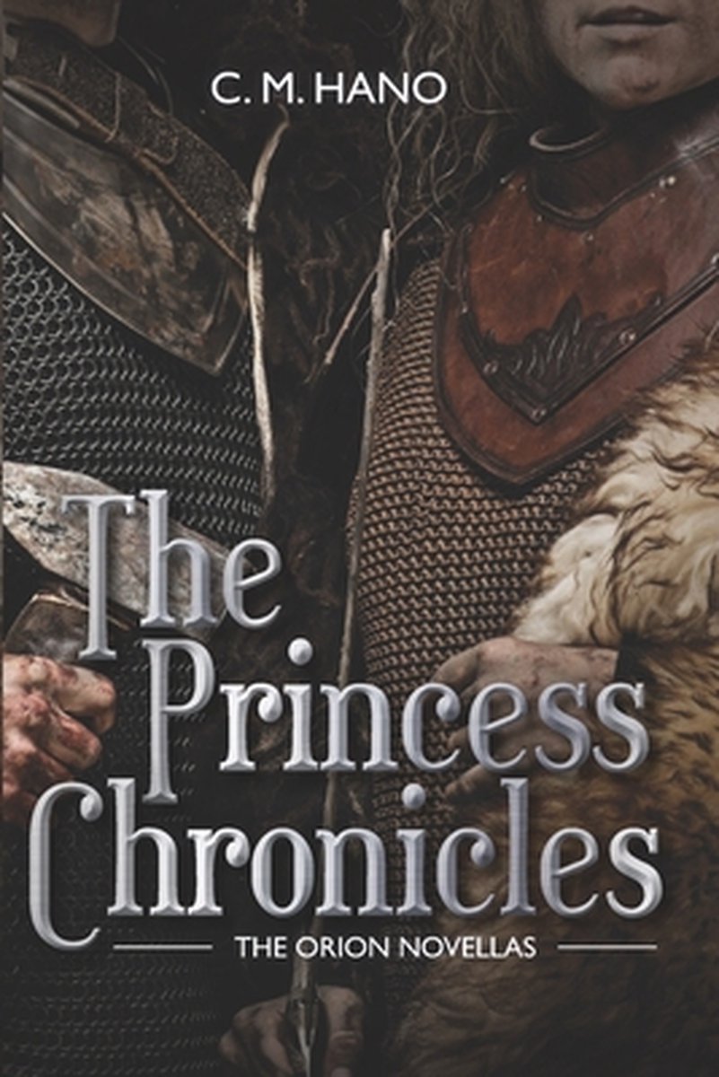 Princess Chronicles-The Princess Chronicles, C M Hano | 9798503381290 ...