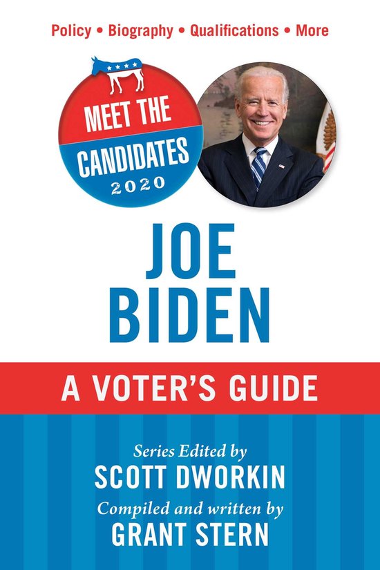Meet the Candidates - Meet the Candidates 2020: Joe Biden (ebook ...