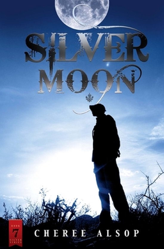 Silver Moon, Cheree Alsop | 9781493705061 | Boeken | bol.com