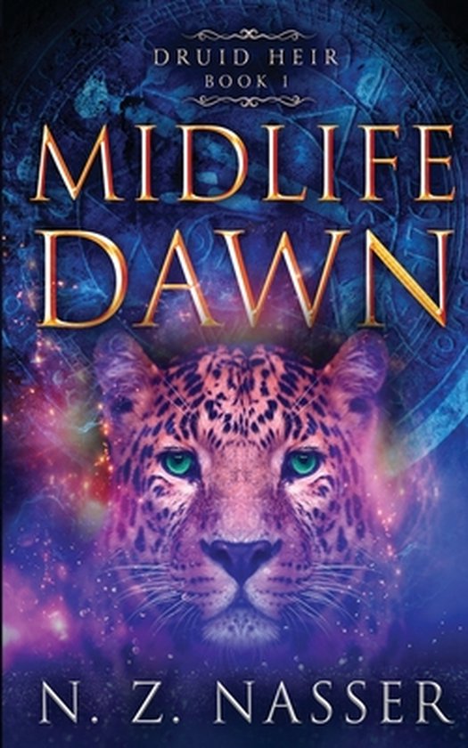 Druid Heir- Midlife Dawn, N Z Nasser | 9781915151018 | Boeken | bol.com