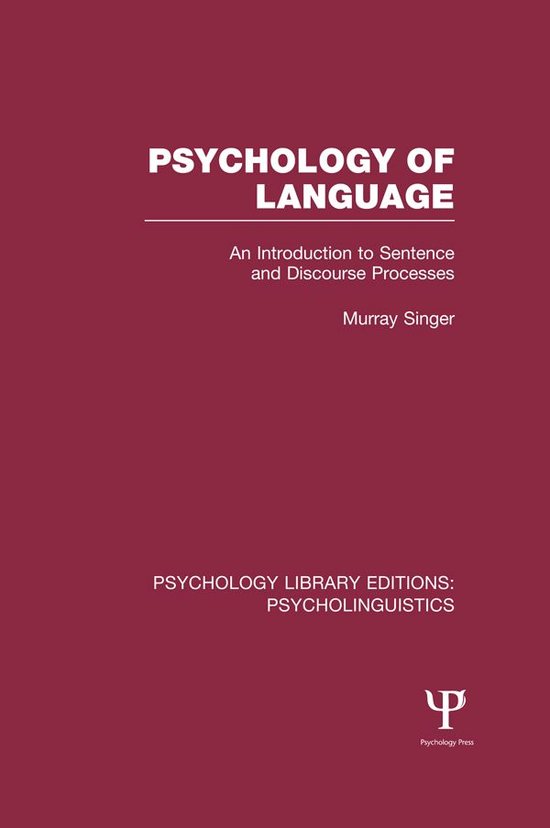 Psychology of Language (PLE: Psycholinguistics) (ebook), Murray Singer ...