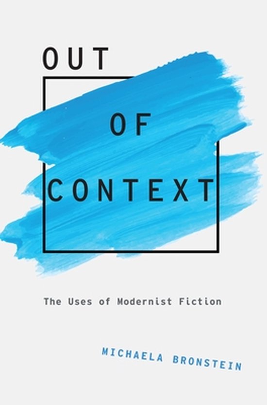 Out of Context | 9780197527009 | Michaela Bronstein | Boeken | bol.com