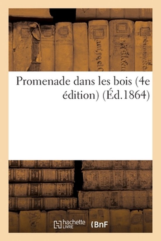 Promenade dans les bois (4e édition) | 9782329682747 | Collectif ...