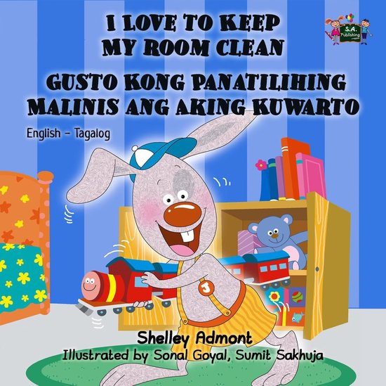 English Tagalog Bilingual Collection - I Love to Keep My Room Clean ...