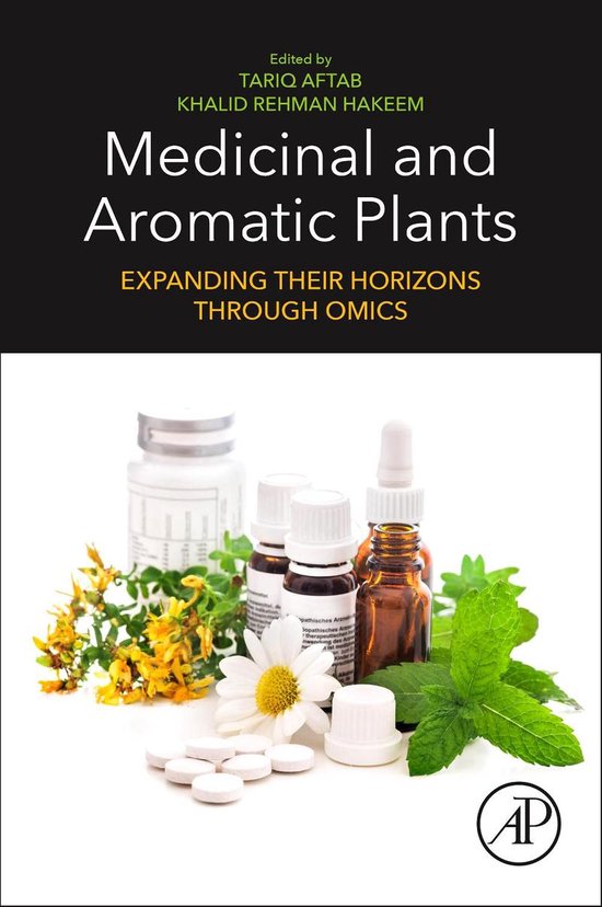 Medicinal and Aromatic Plants | 9780128195901 | Tariq Aftab | Boeken ...