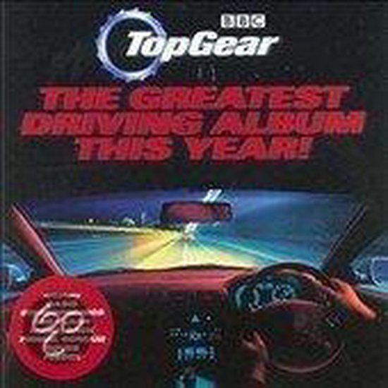 Top Gear 2003: The Greatest Driving Album This Year, various artists ...