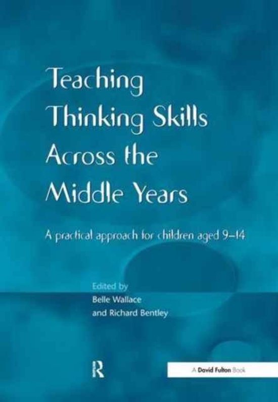 Teaching Thinking Skills across the Middle Years | 9781138159617 | Boeken | bol