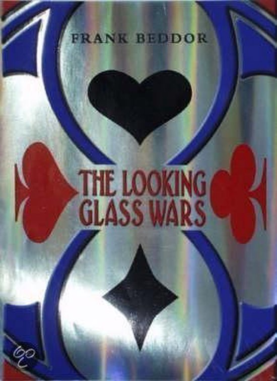 Looking Glass Wars, Frank Beddor | 9781405209878 | Boeken | bol.com