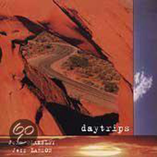 Daytrips, John Blakeley & Jeff Larson | CD (album) | Muziek | bol