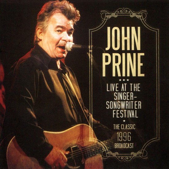 Live at the Singer Songwriter Festival, John Prine | CD (album ...