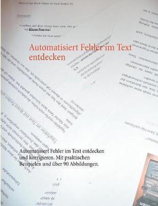 Automatisiert Fehler im Text entdecken, Klaus Normal | 9783749454273 ...