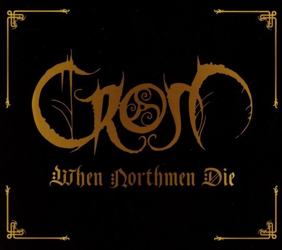 Crom - When Northmen Die (limited Edition Slipcase), Crom | CD (album ...