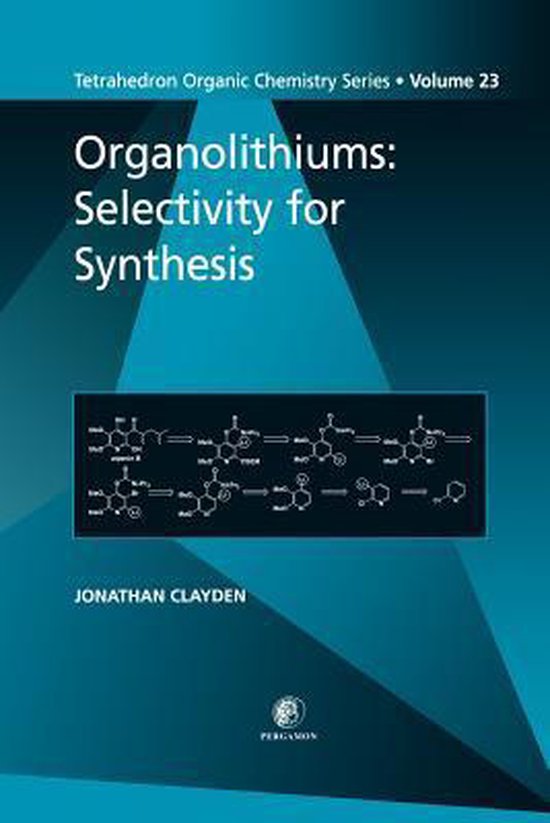 Organolithiums | 9780080432618 | Jonathan Clayden | Boeken | bol.com
