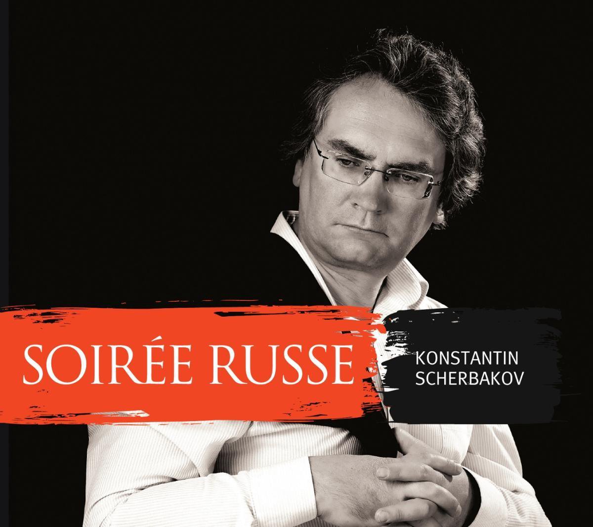 Scherbakov: Soiree Russe, Konstantin Scherbakov | CD (album) | Muziek ...
