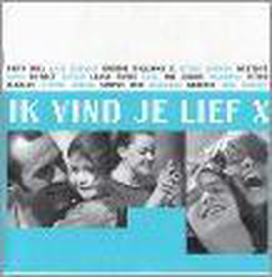 Ik Vind Je Lief, various artists | CD (album) | Muziek | bol