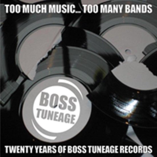 Too Much Music Too Many Bands: 20 Years of Boss Tuneage, various artists | Muziek | bol