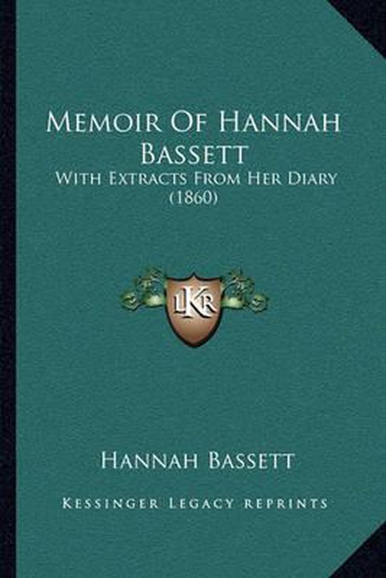 Memoir of Hannah Bassett | 9781164829409 | Hannah Bassett | Boeken | bol.com