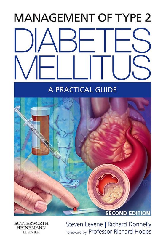 Management of Type 2 Diabetes Mellitus, Steven Levene, Mb, Bchir, Mrcgp ...