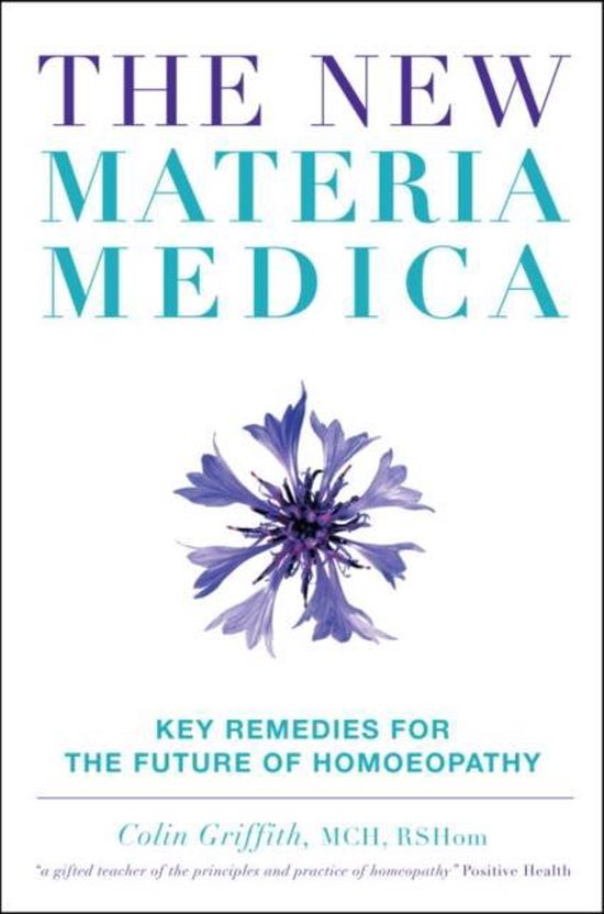 The New Materia Medica, Colin Griffith | 9781905857166 | Boeken | bol.com