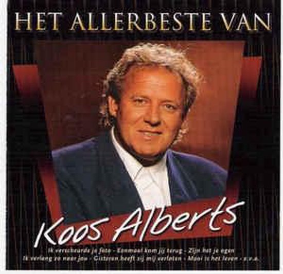 Het allerbeste van, Koos Alberts | Muziek | bol