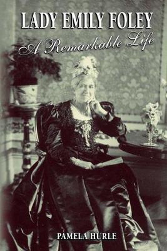 Lady Emily Foley, Pamela Hurle | 9781912078769 | Boeken | bol.com