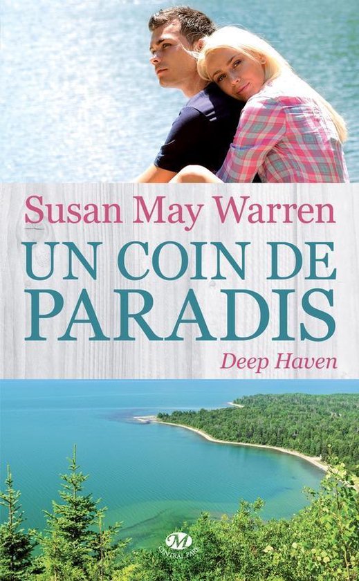 Deep Haven 1 - Un coin de paradis (ebook), Susan May Warren | 9782820507907 | Boeken | bol.com