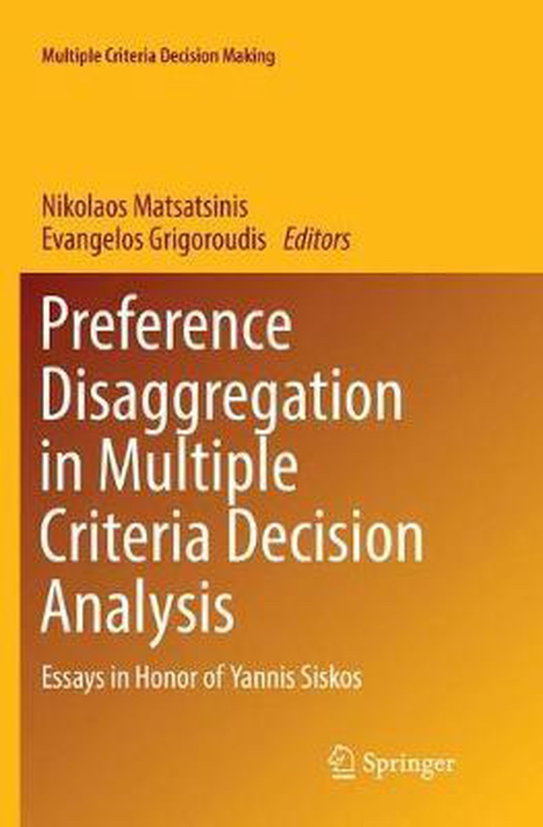 Multiple Criteria Decision Making- Preference Disaggregation in Multiple Criteria... | bol