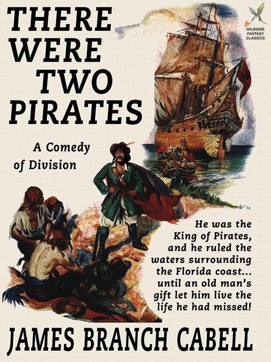 There Were Two Pirates (ebook), James Branch Cabell | 9781479415984 ...