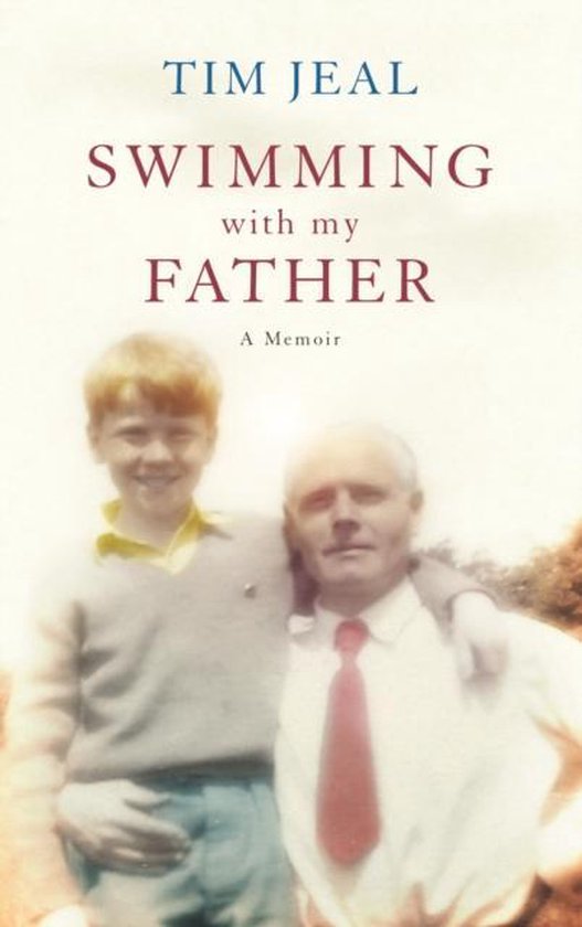 Swimming With My Father, Tim Jeal | 9780571221011 | Boeken | bol