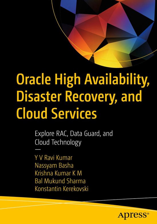 Oracle High Availability, Disaster Recovery, and Cloud Services (ebook ...