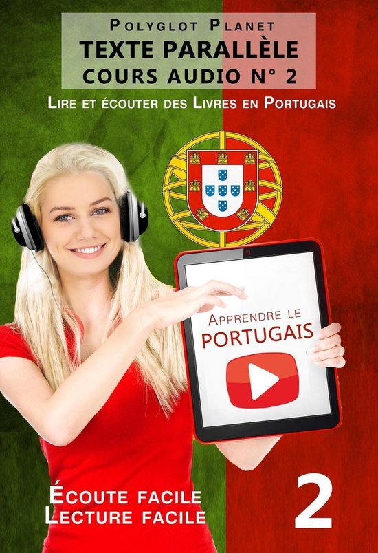 Lire et écouter des Livres en Portugais 2 - Apprendre le portugais ...