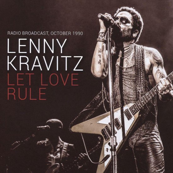 Let Love Rule: FM Broadcast, 1990, Lenny Kravitz | CD (album) | Muziek ...