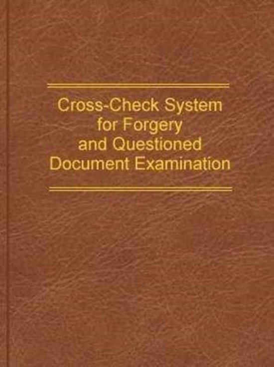 Cross-Check System for Forgery and Questioned Document Examination ...
