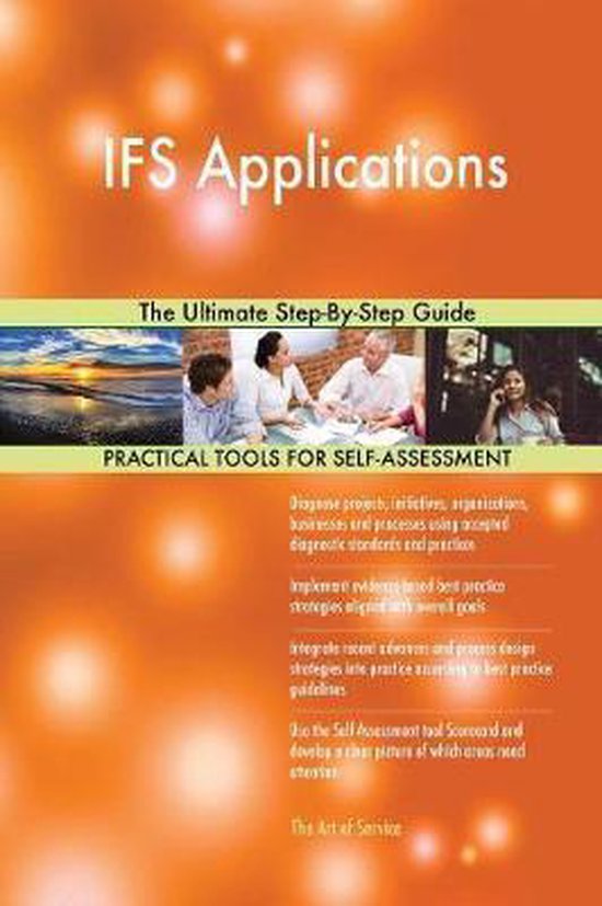 IFS Applications The Ultimate Step-By-Step Guide | 9780655440758 ...