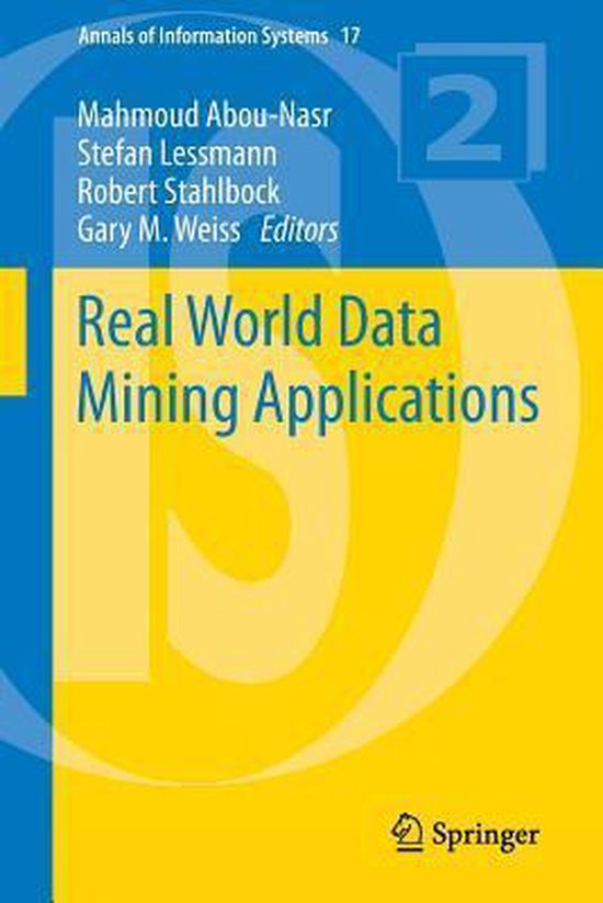 Real World Data Mining Applications | 9783319078113 | Boeken | bol.com