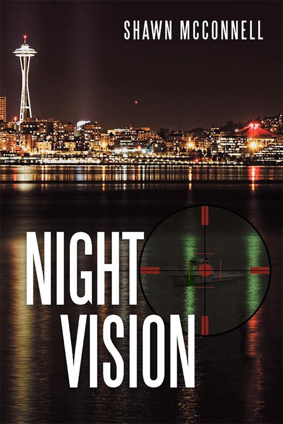 Night Vision (ebook), Shawn Mcconnell | 9781532015267 | Boeken | bol